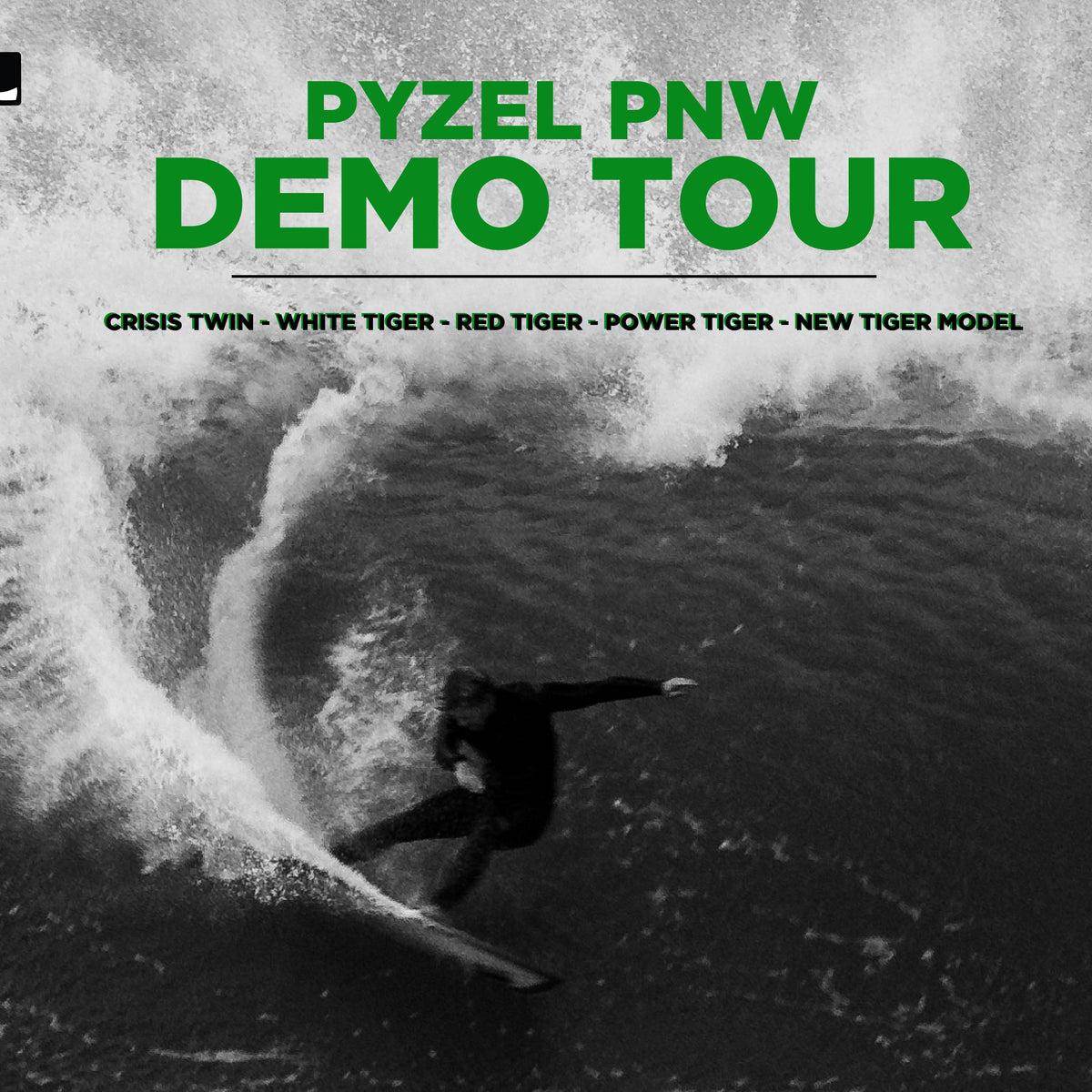 Pyzel Surfboards PNW Demo Tour - Summer 2025